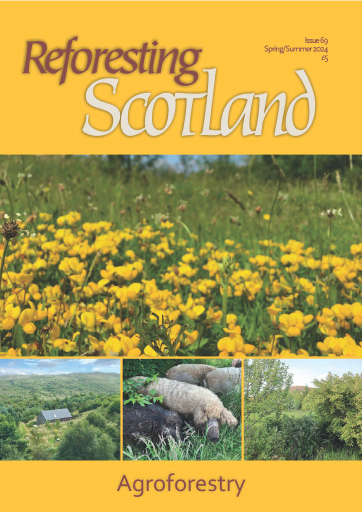 Journal 69 – Agroforestry – Reforesting Scotland